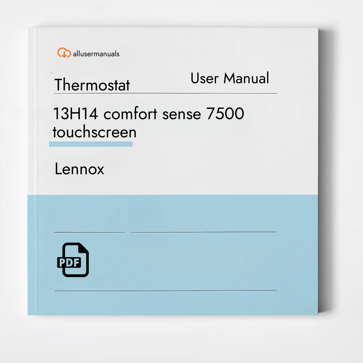 Lennox Thermostat 13H14 comfort sense 7500 touchscreen Manual Download
