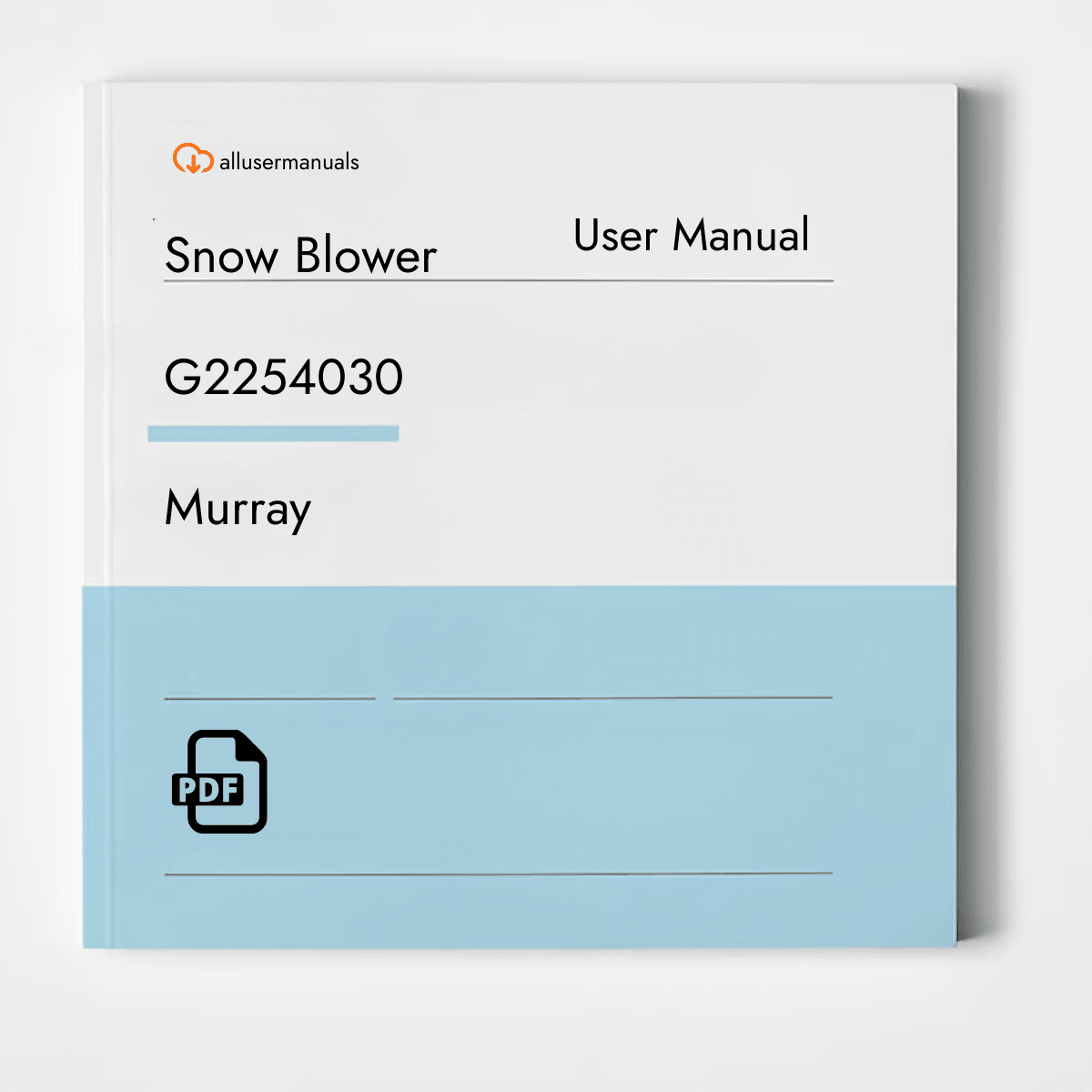 Murray Snow Blower G2254030 Manual Download